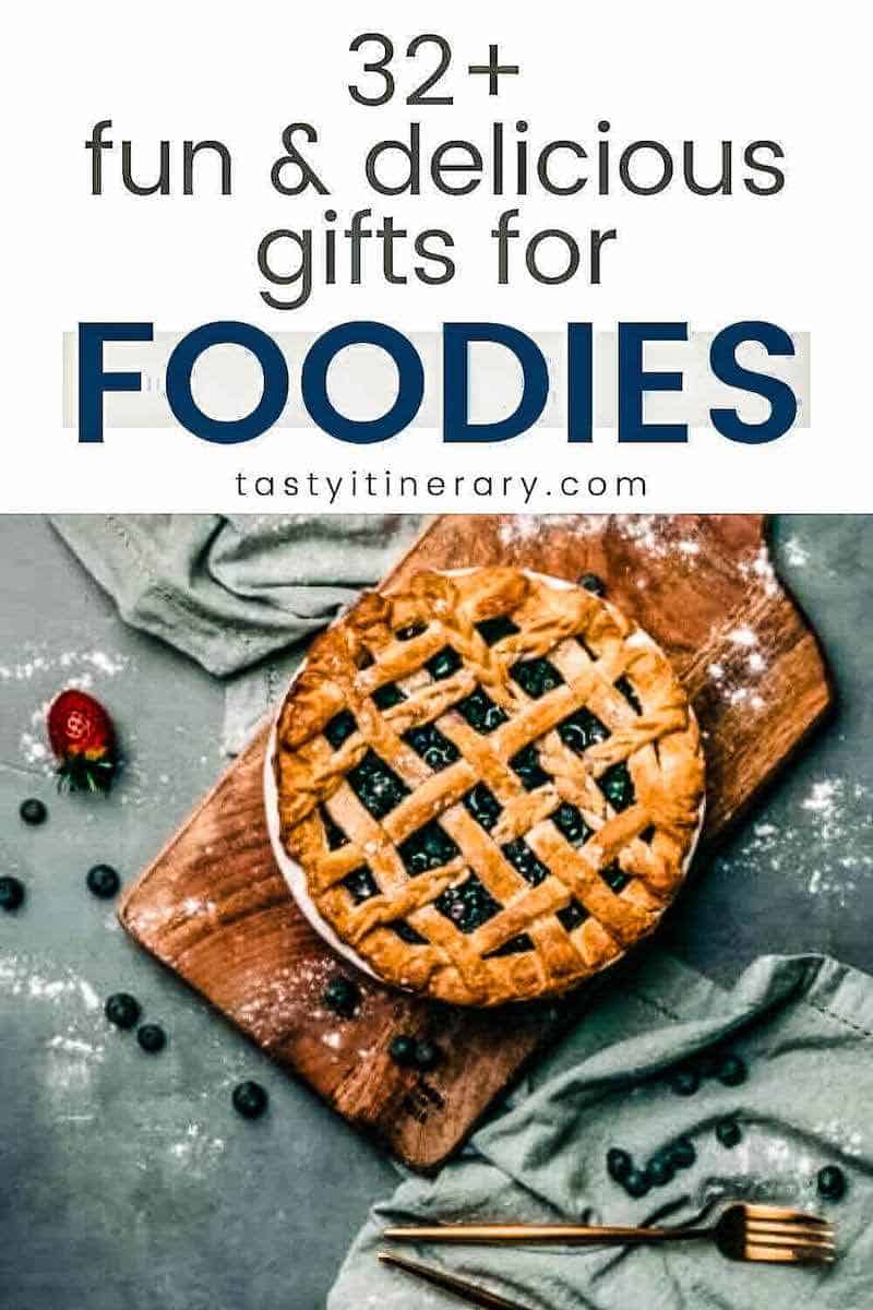 32+ Fun and Delicious Foodie Gifts for 2021 • Tasty Itinerary