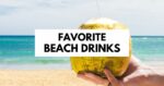 10 Best Beach Drinks to Order on Vacation (or Mix at Home) | Tasty ...