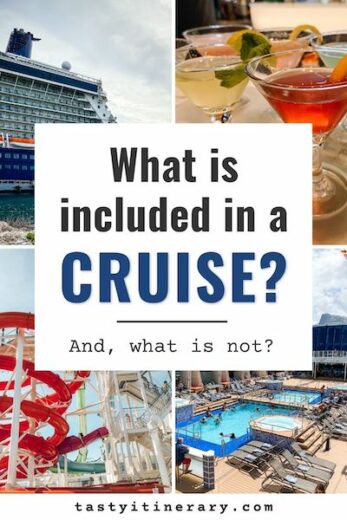 What is Included in a Cruise Ship Vacation? | Tasty Itinerary