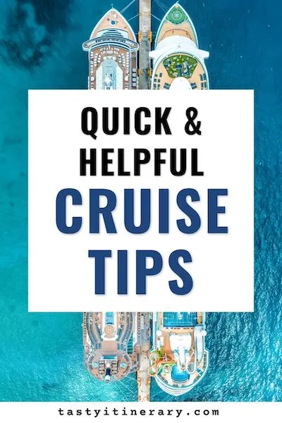 122 Quick and Helpful Cruise Tips for Beginners | Tasty Itinerary