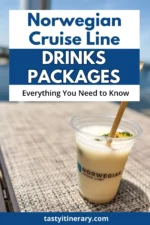 A Comprehensive Guide to NCL Drink Packages | Tasty Itinerary